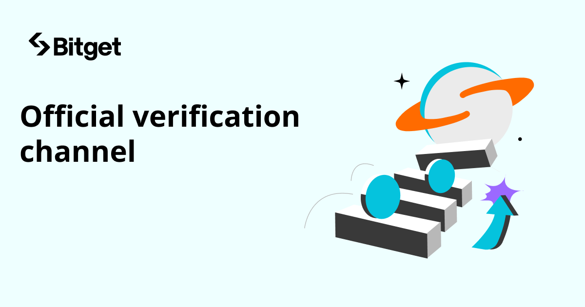 Official Verification Channel | Bitget Exchange