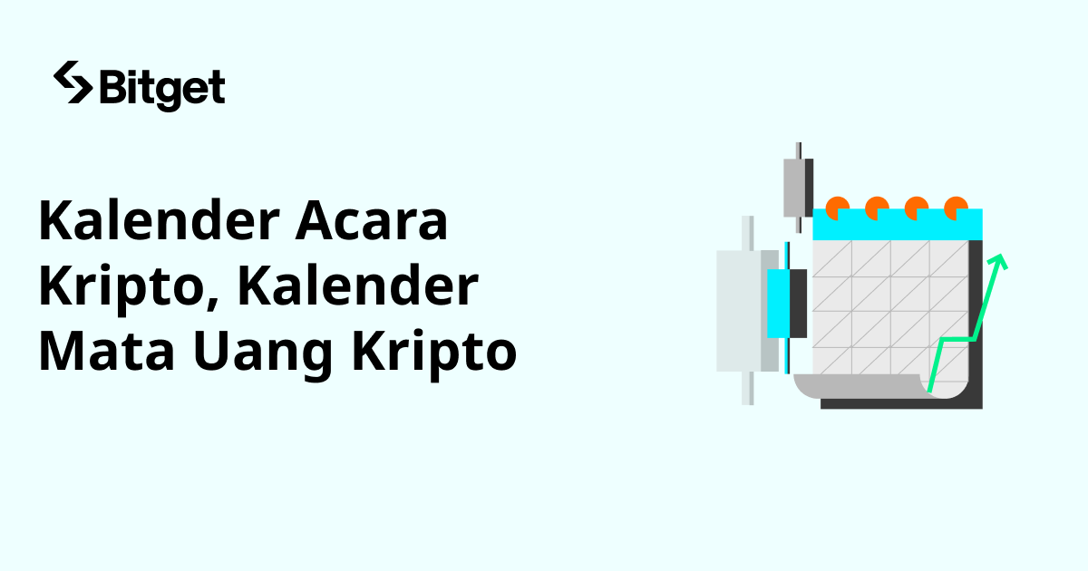Kalender Acara Kripto, Kalender Mata Uang Kripto | Bitget
